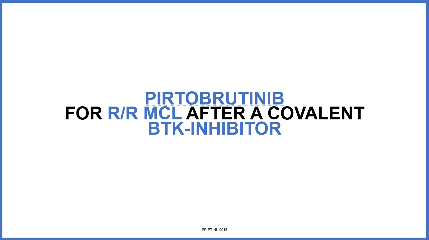 BTK-remmer pirtobrutinib in R/R mantelcellymfoom | MedNet